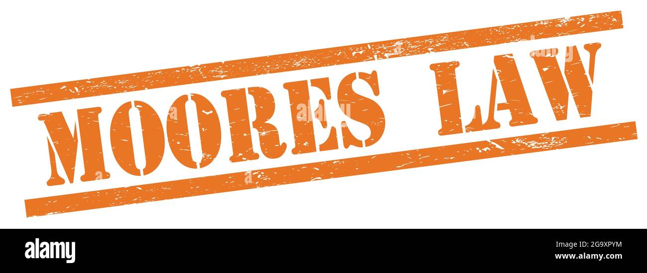 MOORES LAW text on orange grungy rectangle vintage stamp Stock Photo ...