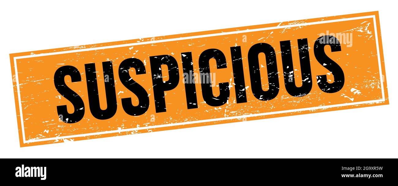 SUSPICIOUS text on black orange grungy rectangle stamp sign Stock Photo ...