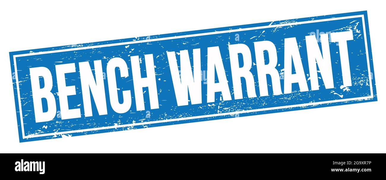 Bench warrant stamp hi-res stock photography and images - Alamy