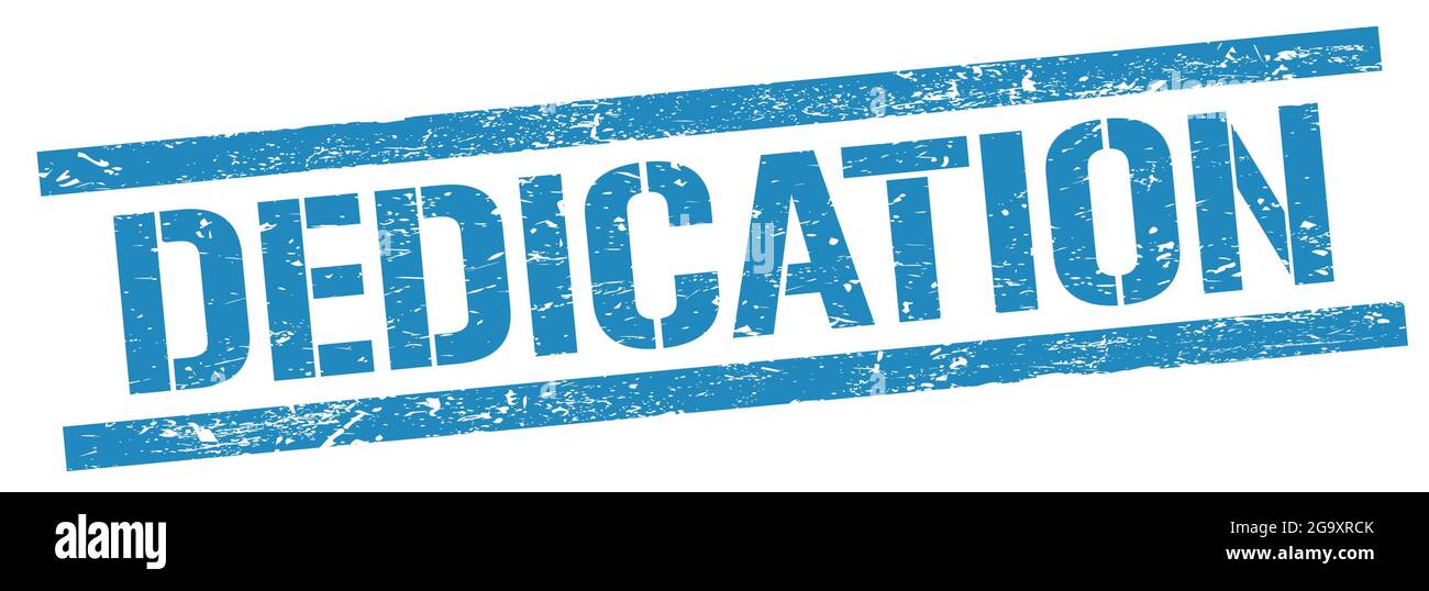 DEDICATION text on blue grungy rectangle stamp sign Stock Photo - Alamy