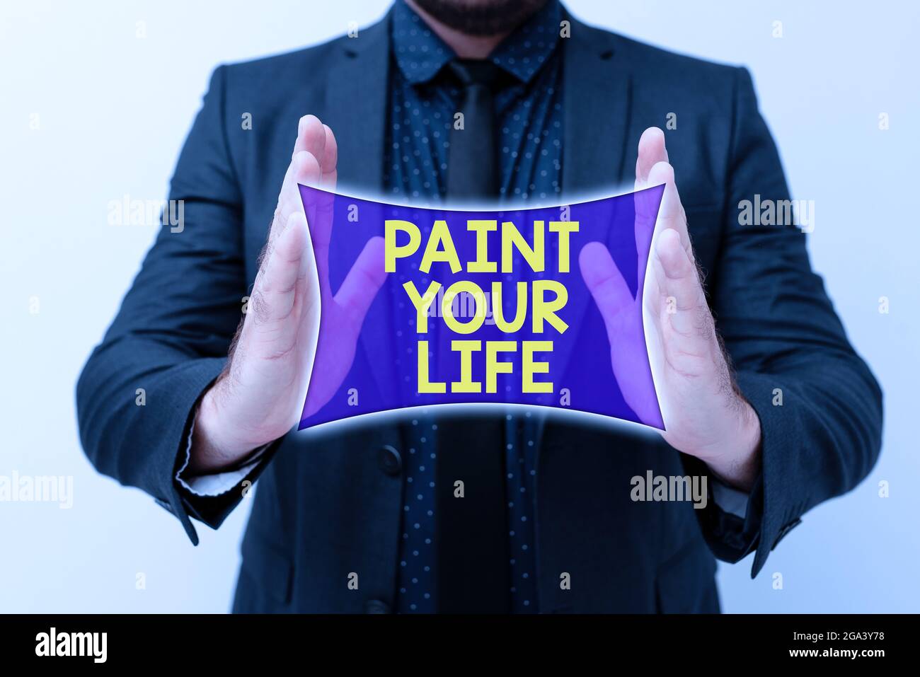 Conceptual display Paint Your Life. Concept meaning Taking control and ... Conceptual display Paint Your Life. Concept meaning Taking control and ...