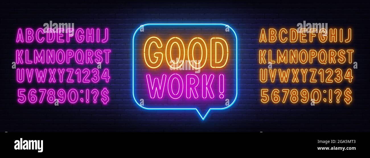 Good Work neon quote on a brick wall. Inspirational glowing lettering ...
