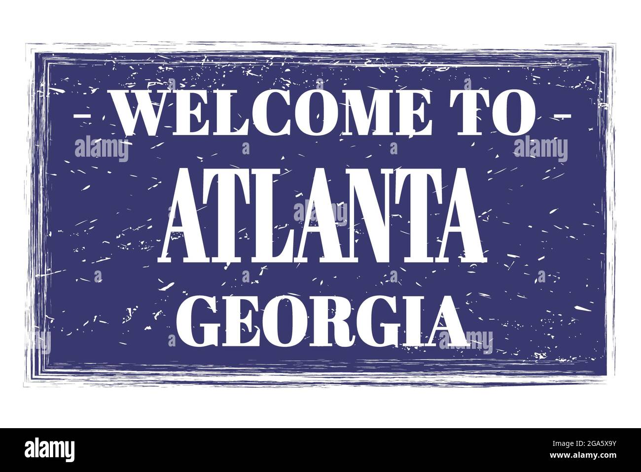 WELCOME TO ATLANTA - GEORGIA, words written on blue rectangle post ...