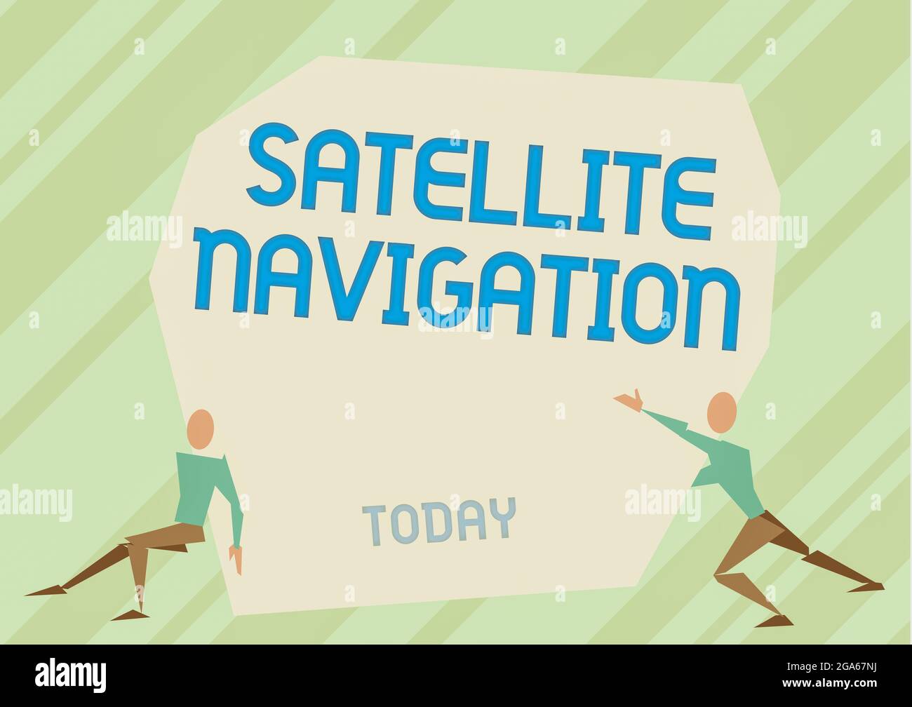 Handwriting text Satellite Navigation. Concept meaning system providing ...