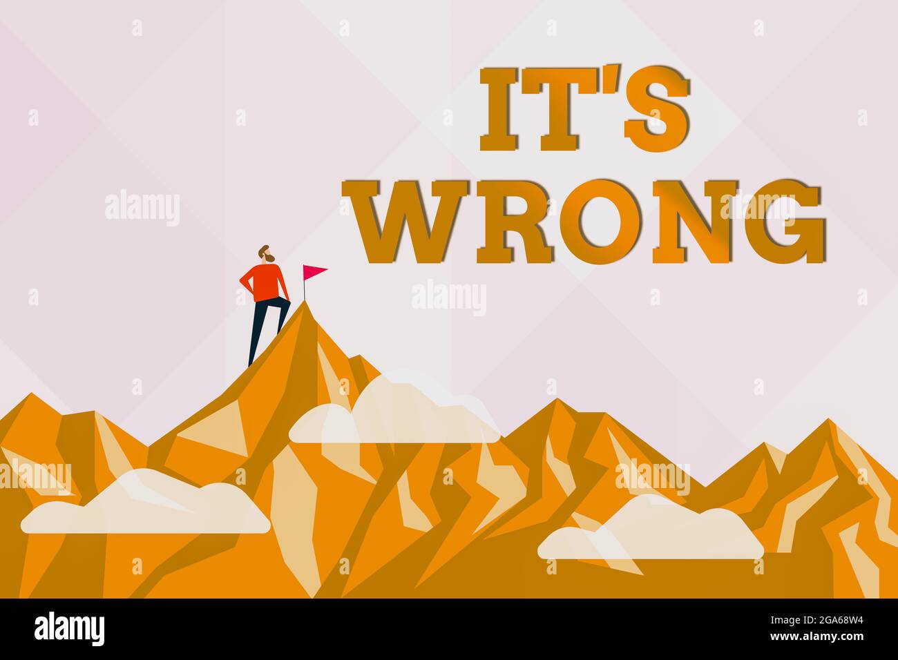 Sign displaying Its Wrong. Concept meaning the reaction of the wrong ...