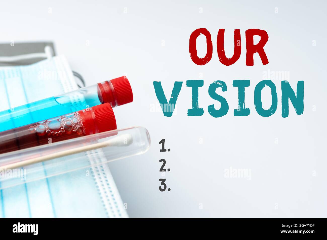 Conceptual display Our Vision. Conceptual photo an aspirational ...