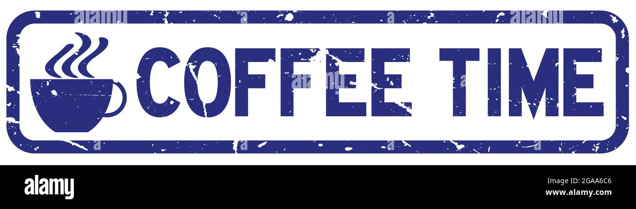 Grunge blue coffee time word with cup icon square rubber seal stamp on ...