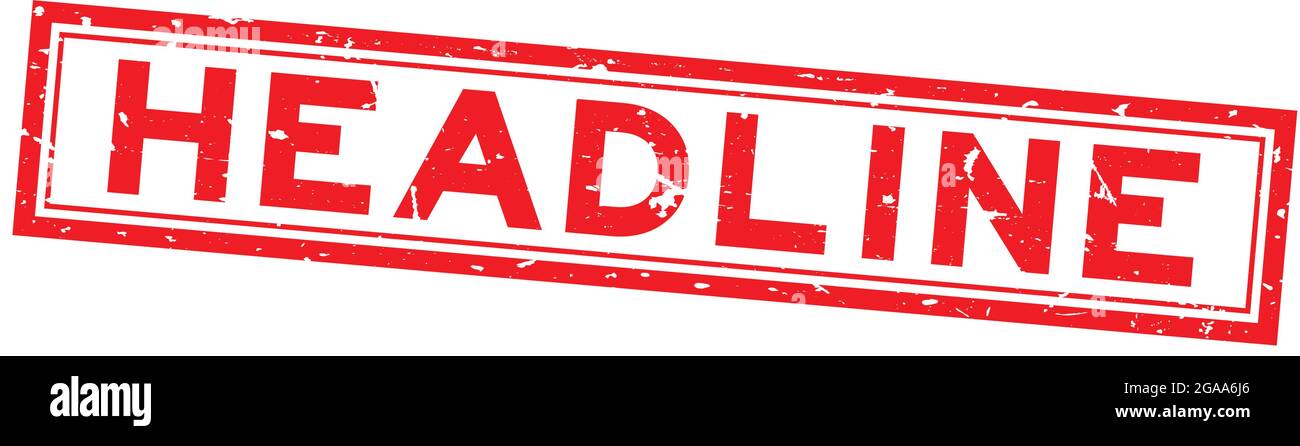 Grunge red headline word square rubber seal stamp on white background Stock Vector Image & Art ...