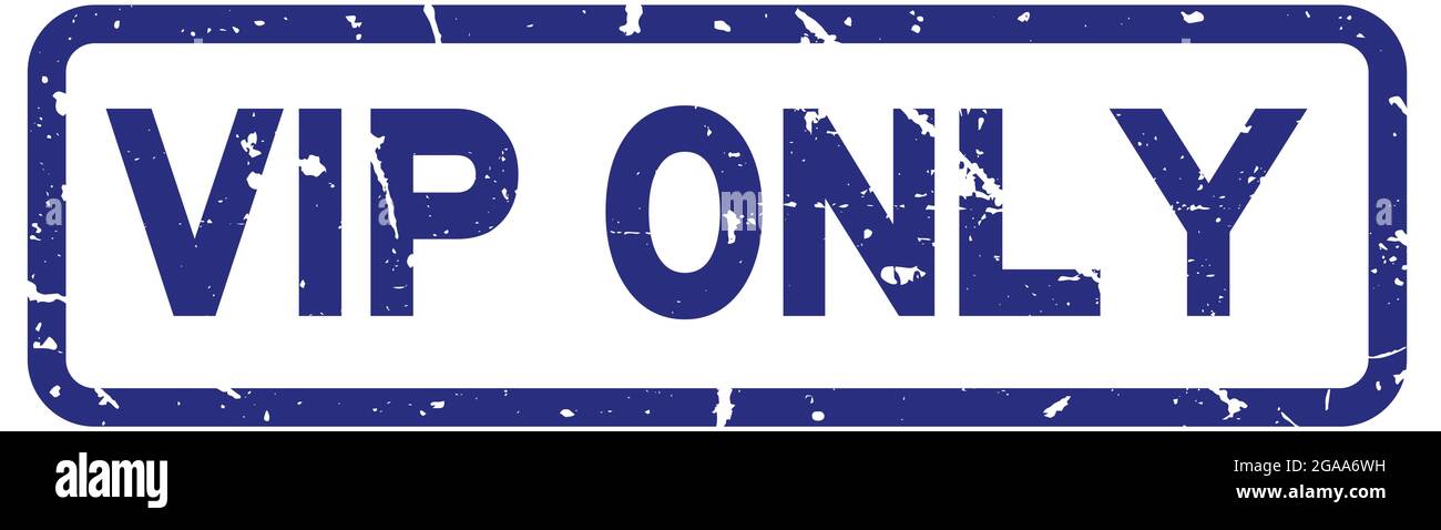 Grunge blue VIP only wording square rubber seal stamp on white ...