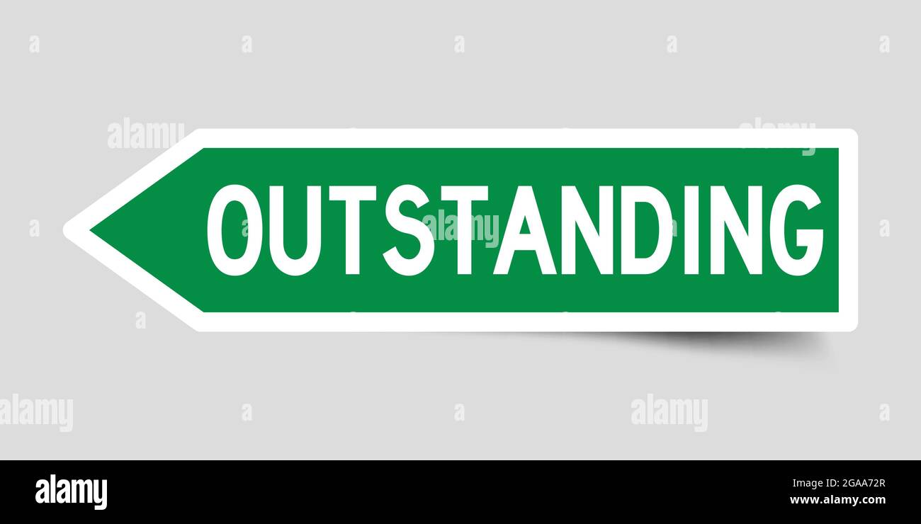 Arrow shape green color sticker in word outstanding on gray background ...