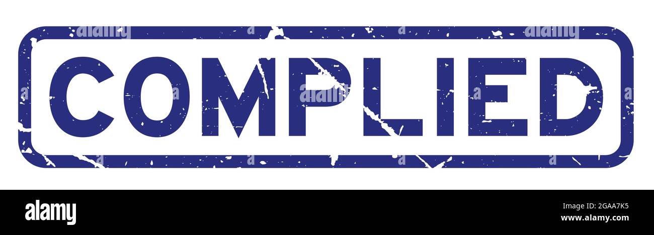 Grunge blue complied word square rubber seal stamp on white background Stock Vector Image & Art ...