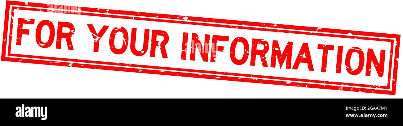 Grunge red for your information word square rubber seal stamp on white ...