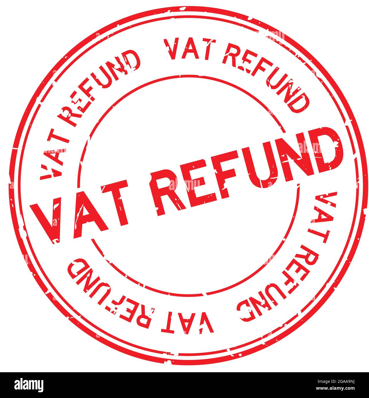 Grunge red vat refund word round rubber seal stamp on white background ...