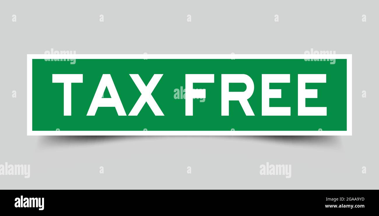Green color sticker in word tax free on gray background Stock Vector ...