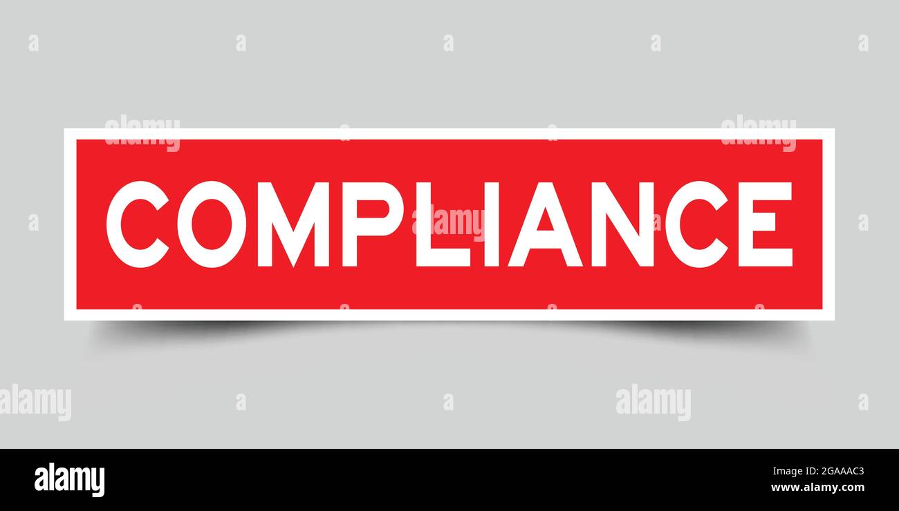 Square red sticker label in word compliance on gray background Stock ...