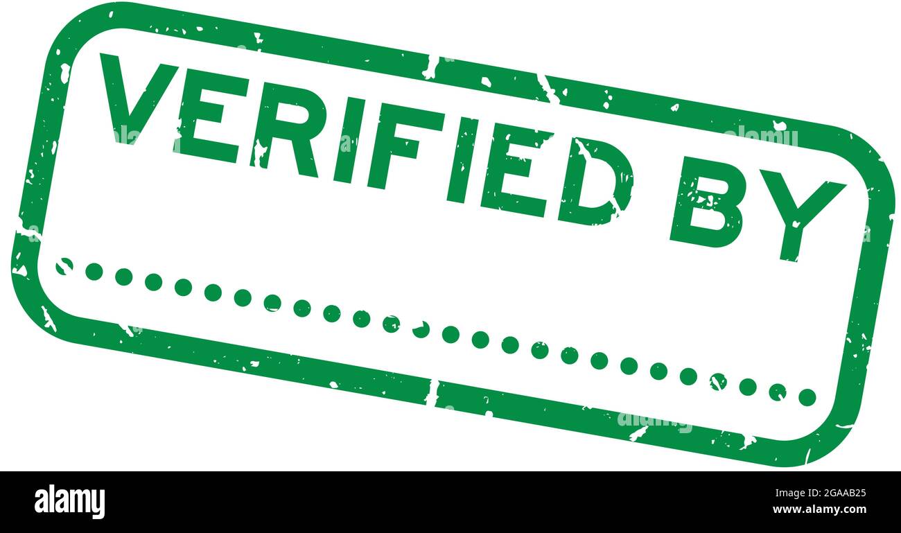 Grunge green verified by word with dot line for signature square rubber ...