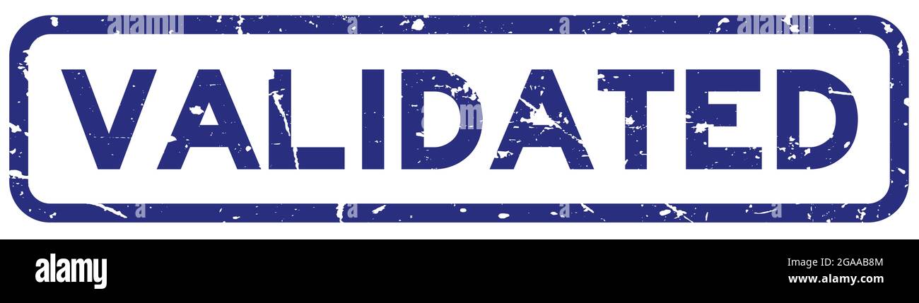 Grunge blue validated word square rubber seal business stamp on white ...