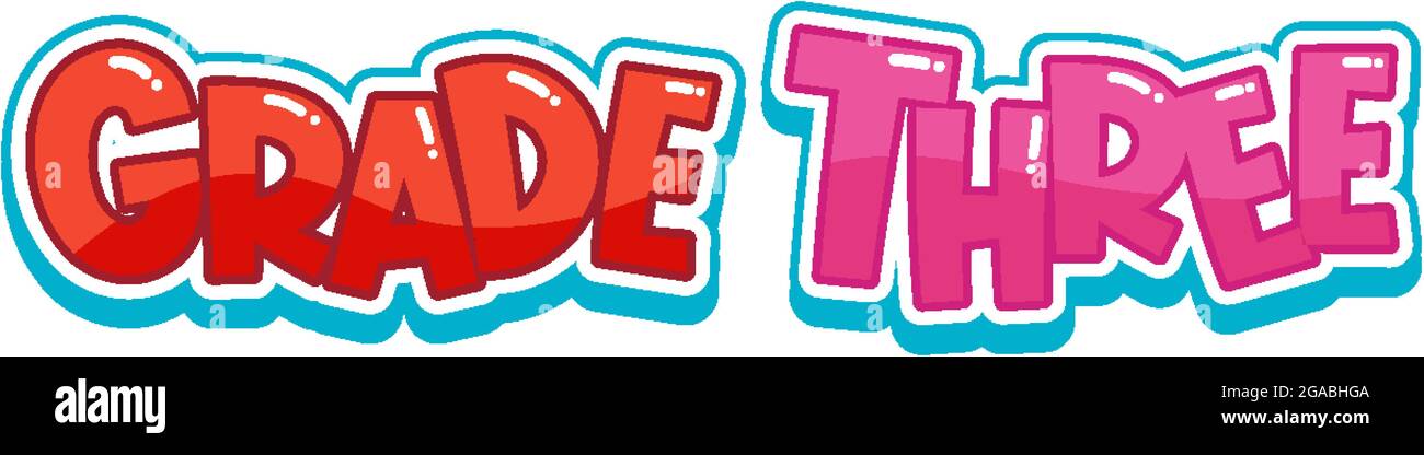 Font sticker design with Grade Three word illustration Stock Vector ...