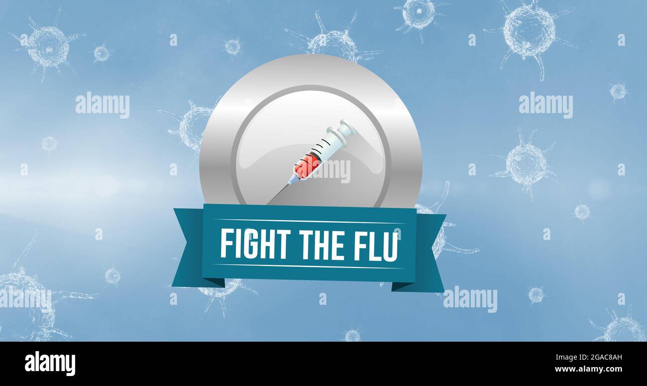 Composition of fight the flu text and syringe icon over virus cells on ...