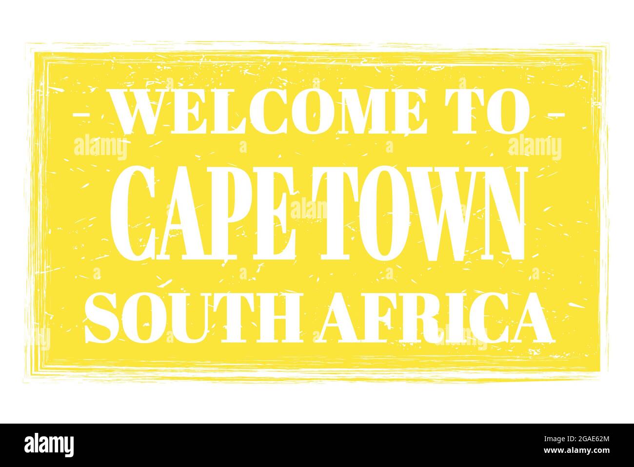 WELCOME TO CAPE TOWN - SOUTH AFRICA, words written on yellow rectangle ...