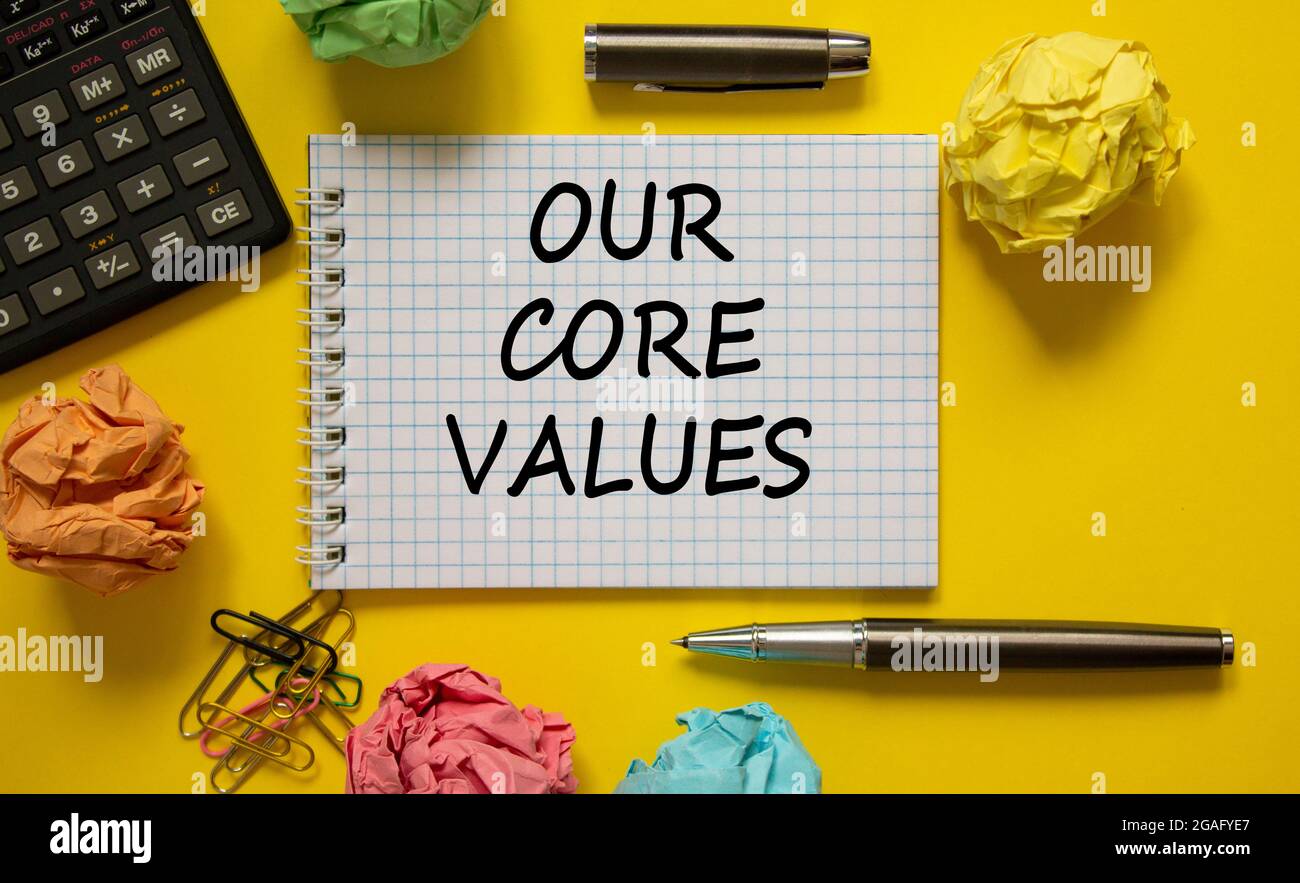 Our core values symbol. White note with words 'Our core values' on ...