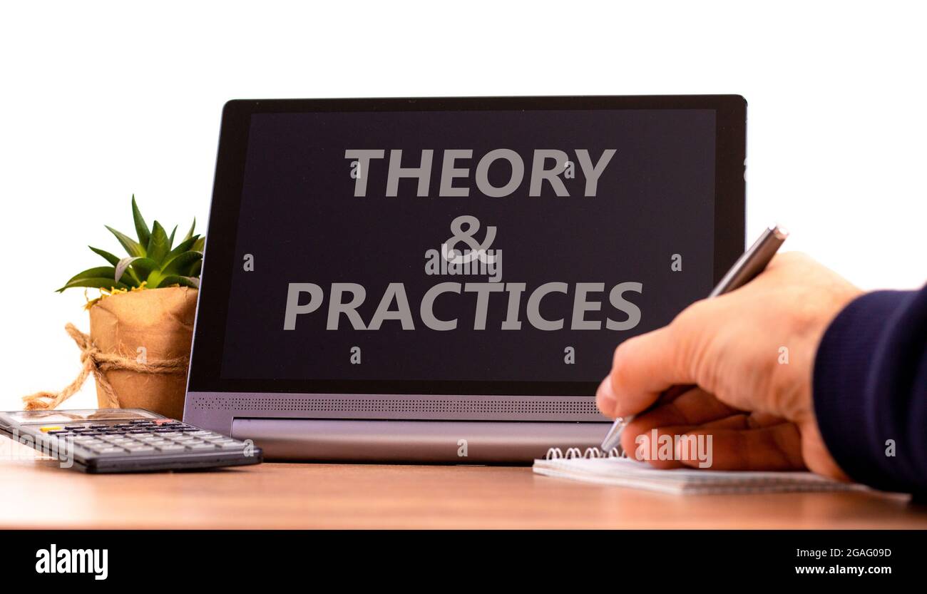 Theory and practice symbol. Tablet with words 'Theory and practice ...