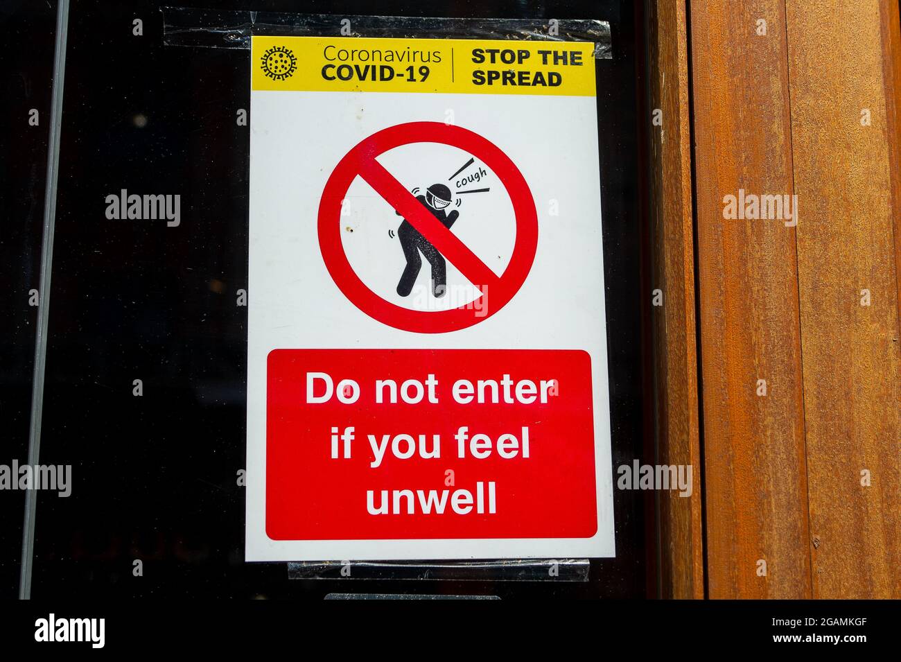 Slough, Berkshire, UK. 20th July, 2021. A Covid-19 Do Not Enter If You ...