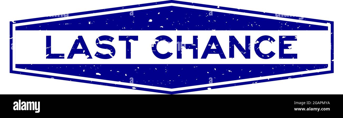 Grunge blue last chance word hexagon rubber seal stamp on white background Stock Vector Image ...