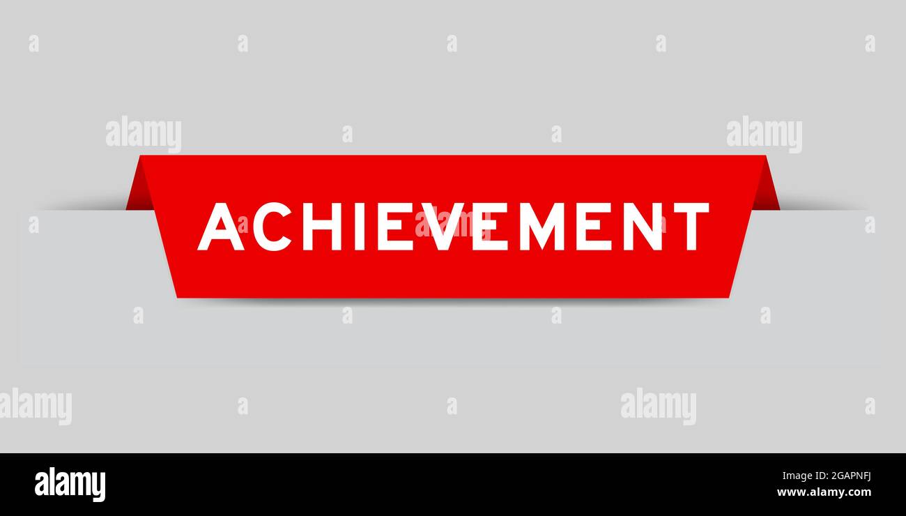 Red color inserted label with word achievement on gray background Stock ...