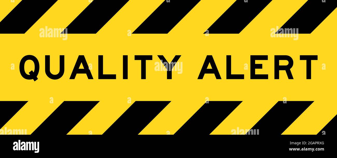 Yellow and black color with line striped label banner with word quality ...
