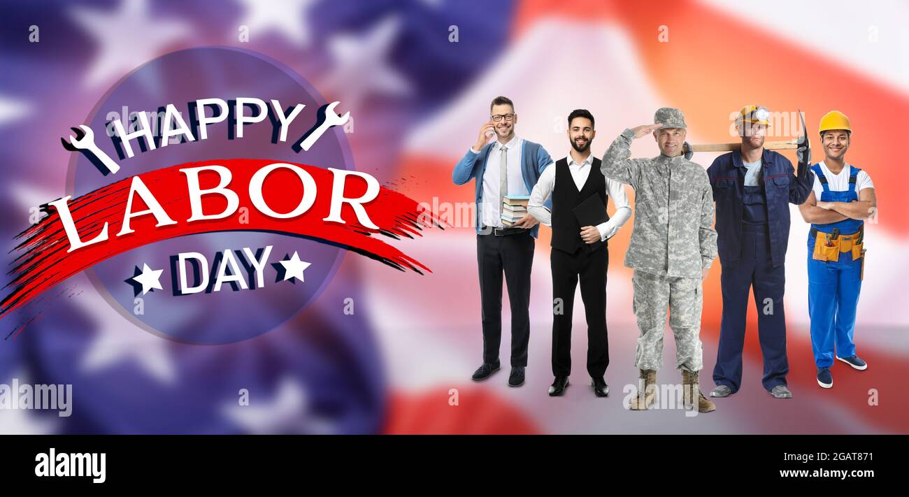 Many people of different professions and text HAPPY LABOR DAY against ...