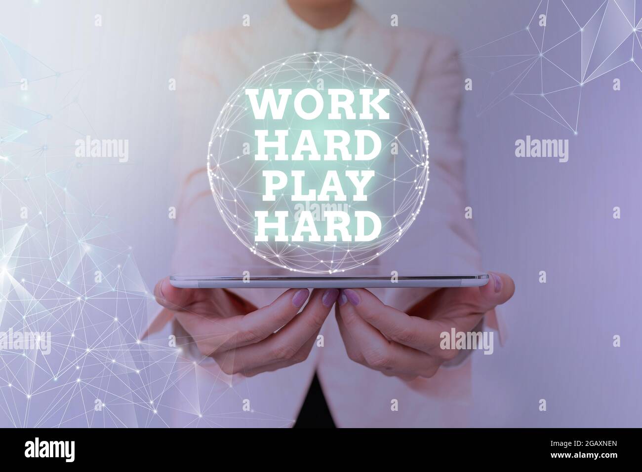 Sign displaying Work Hard Play Hard, Word for diligent in any activity ...