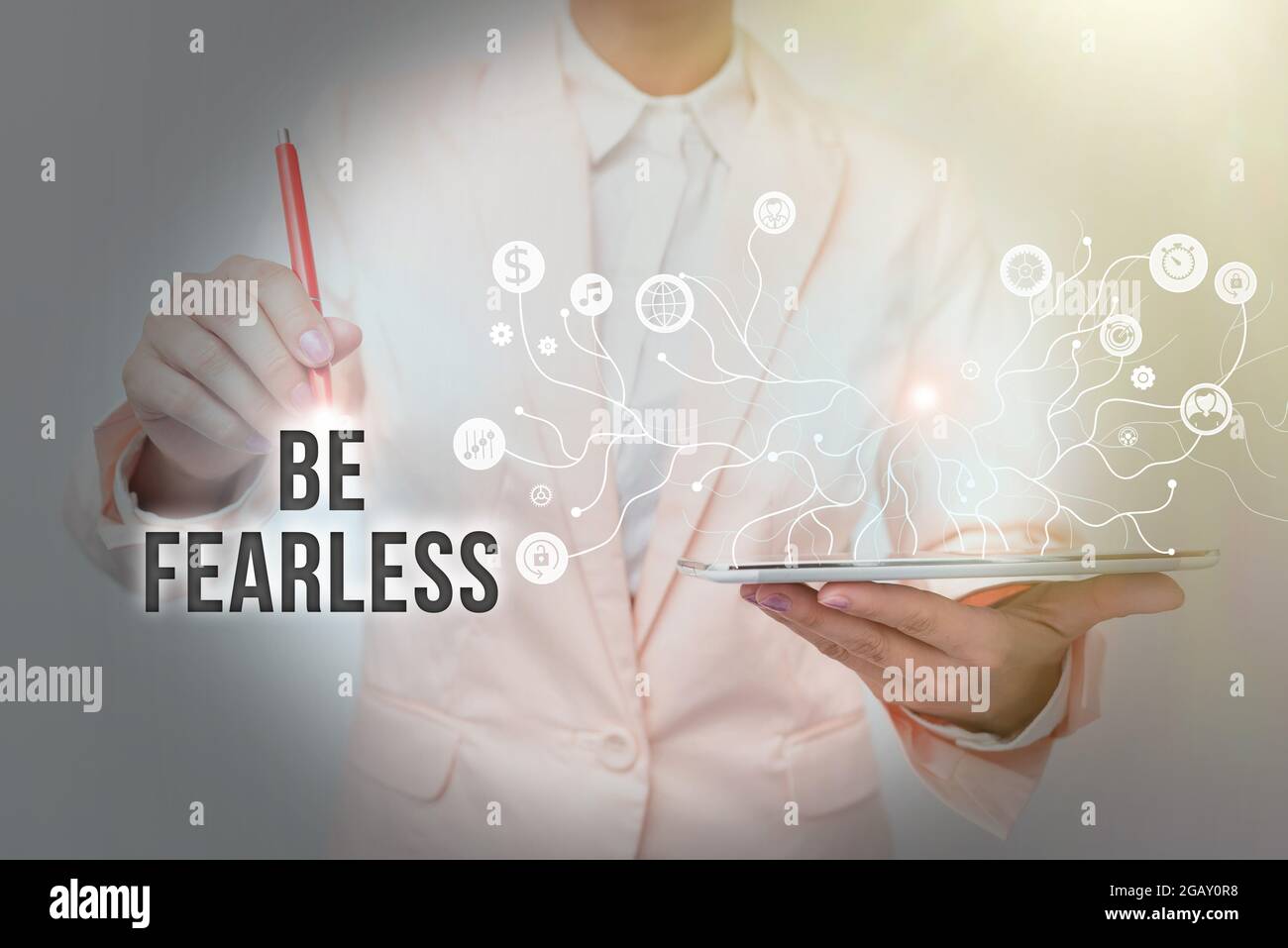 Hand writing sign Be Fearless. Business approach act of striving to ...