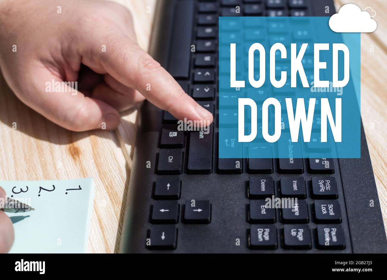 Sign displaying Locked Down. Conceptual photo emergency measure which ...