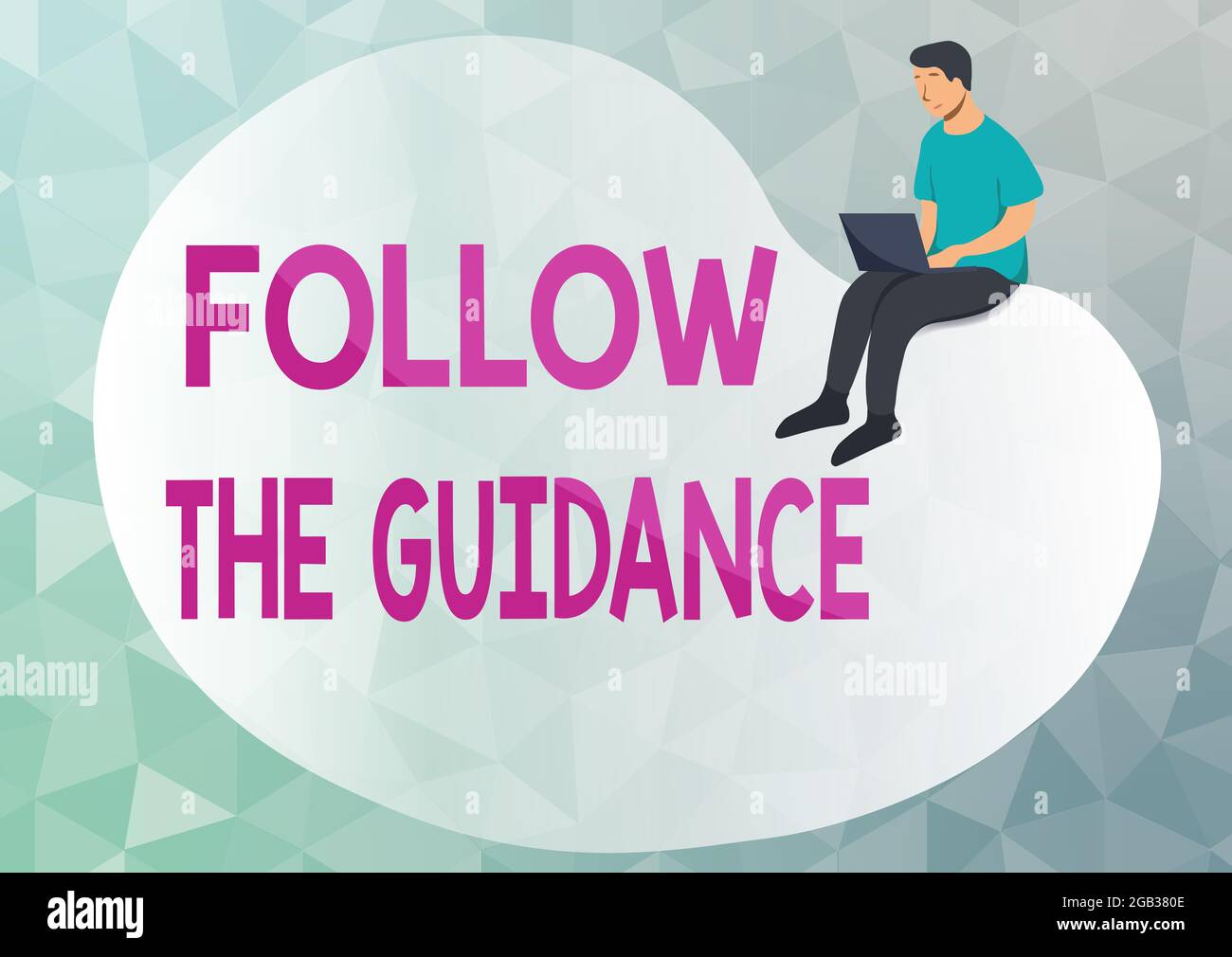 Text showing inspiration Follow The Guidance. Word Written on ...