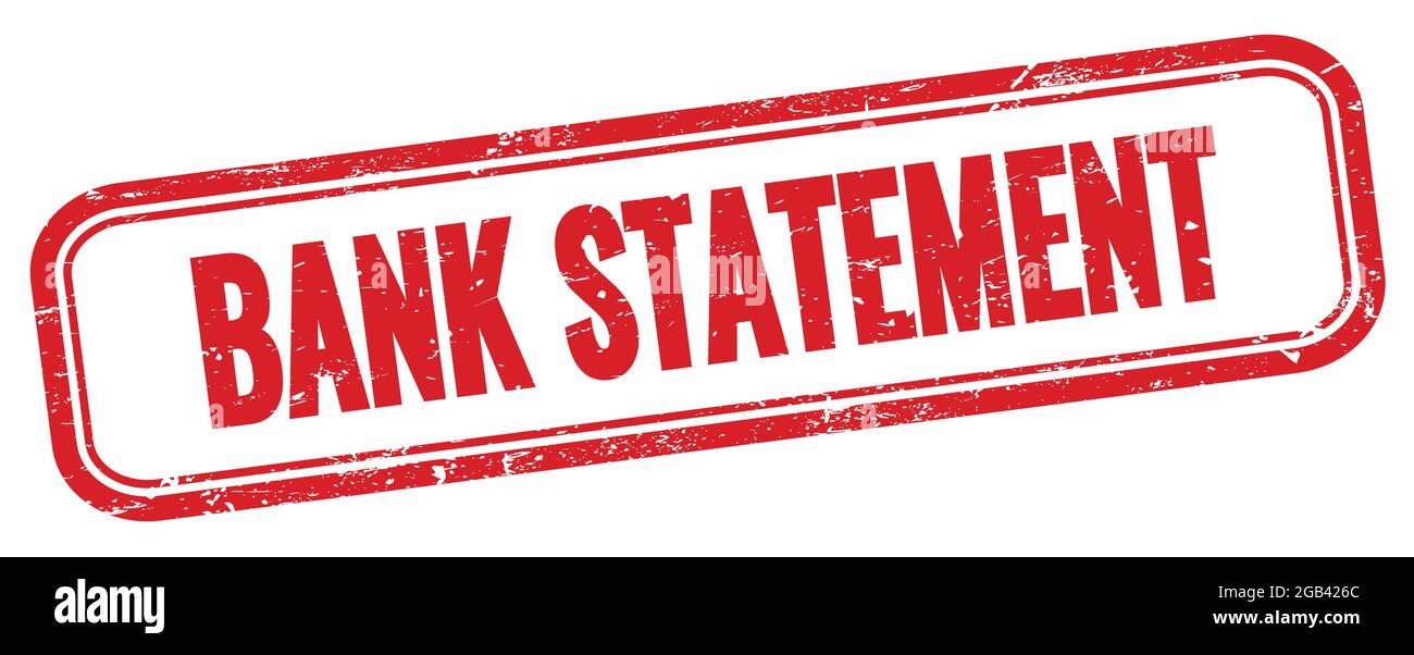 BANK STATEMENT text on red grungy vintage rectangle stamp Stock Photo ...