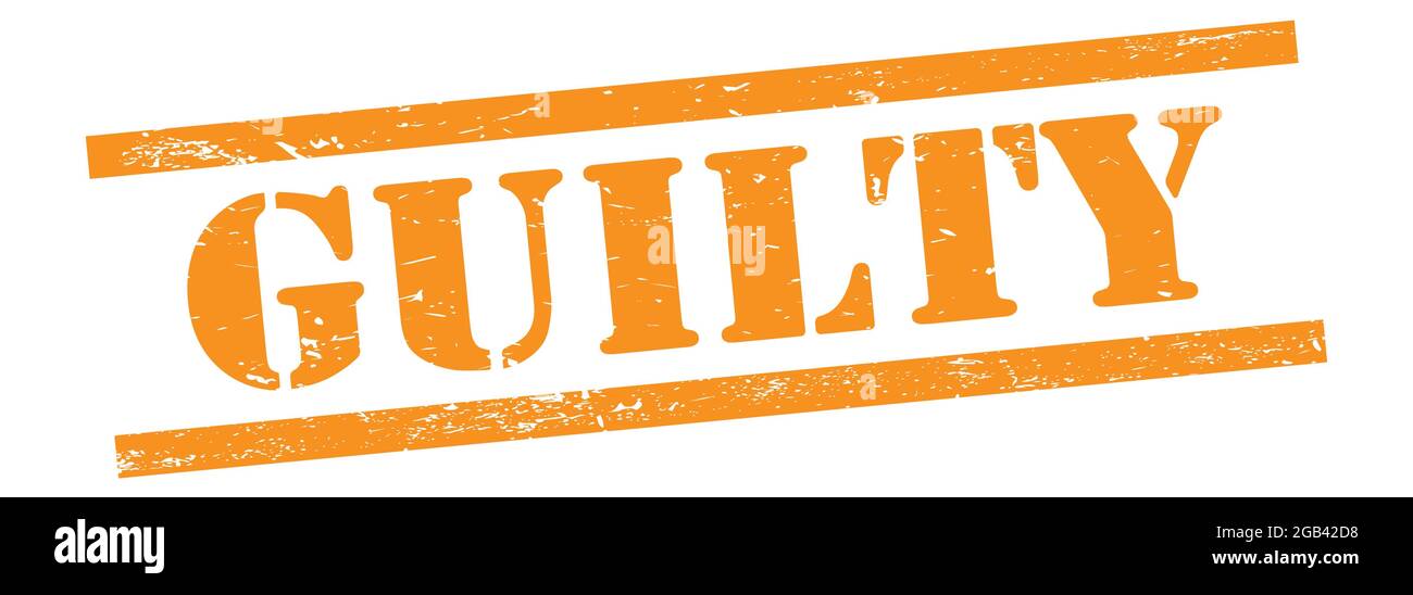 GUILTY text on orange grungy vintage rubber stamp Stock Photo - Alamy