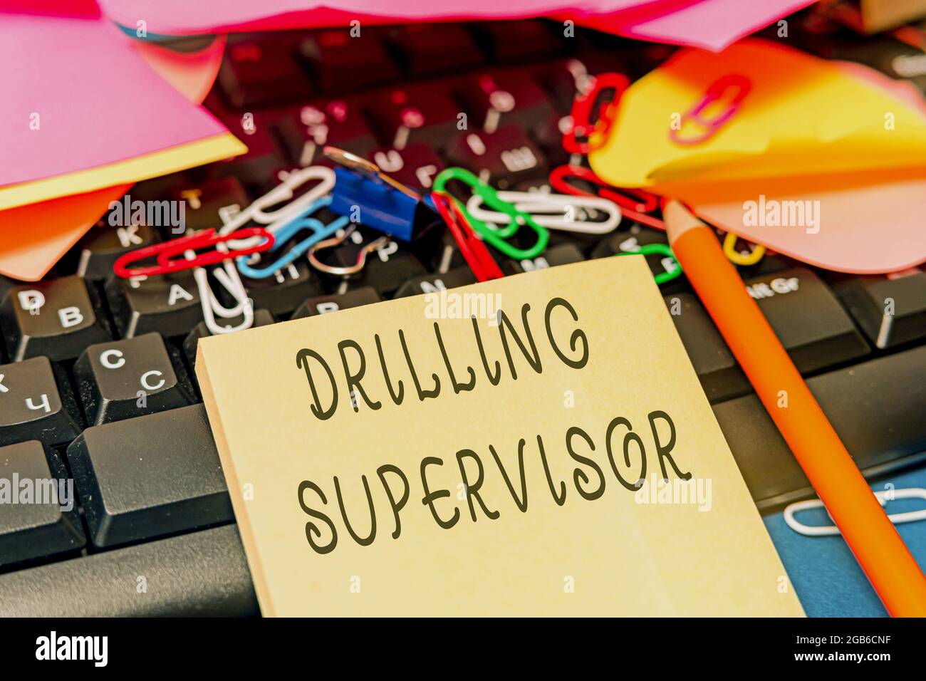 Text showing inspiration Drilling Supervisor, Word Written on in charge ...