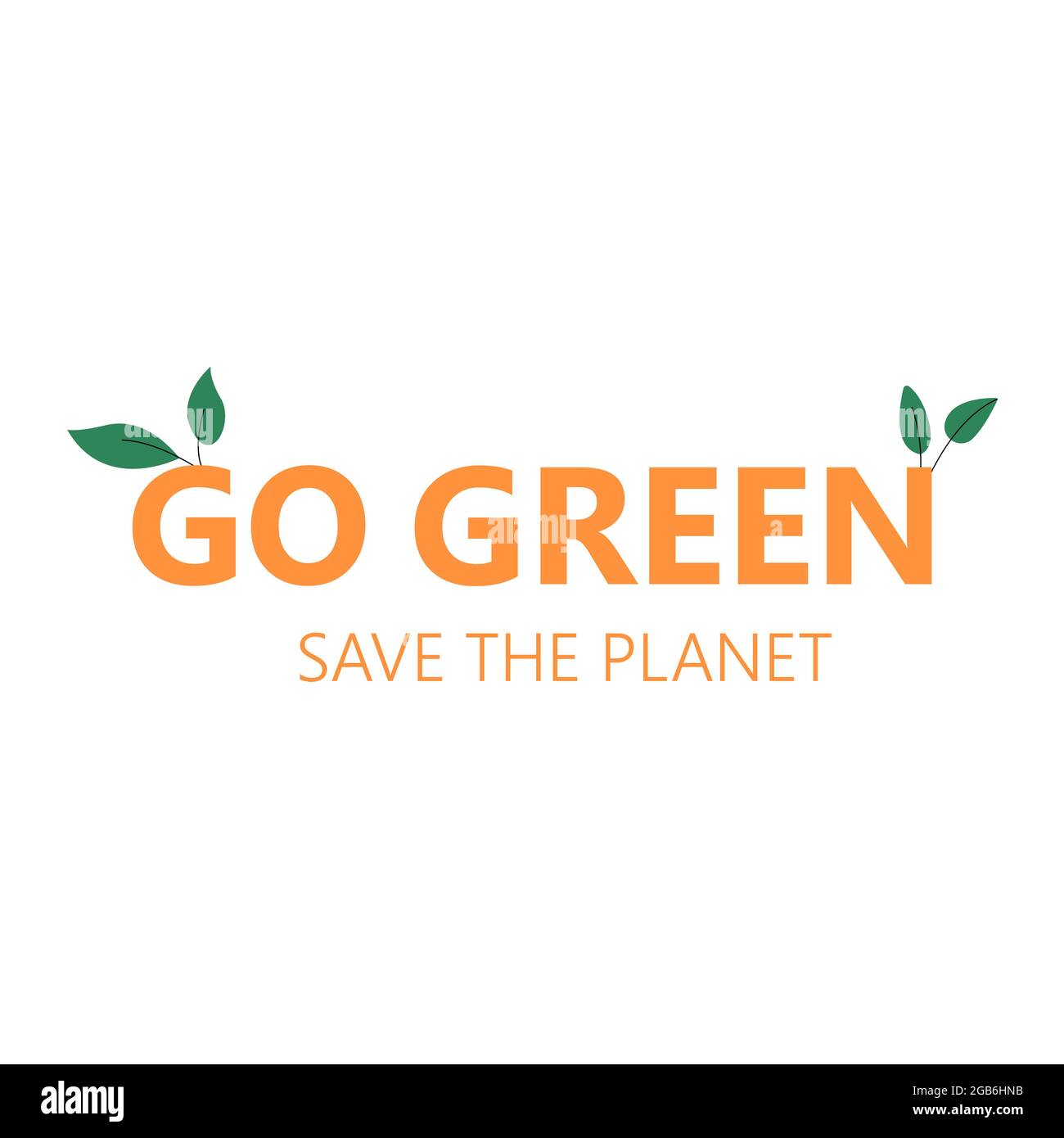 Go green typography banner with leaves. Save the planet concept ...