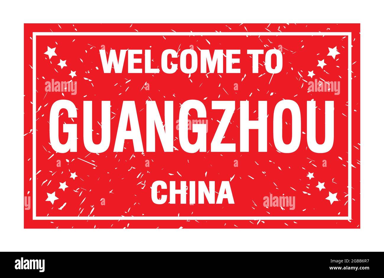 WELCOME TO GUANGZHOU - CHINA, words written on red rectangle flag stamp ...