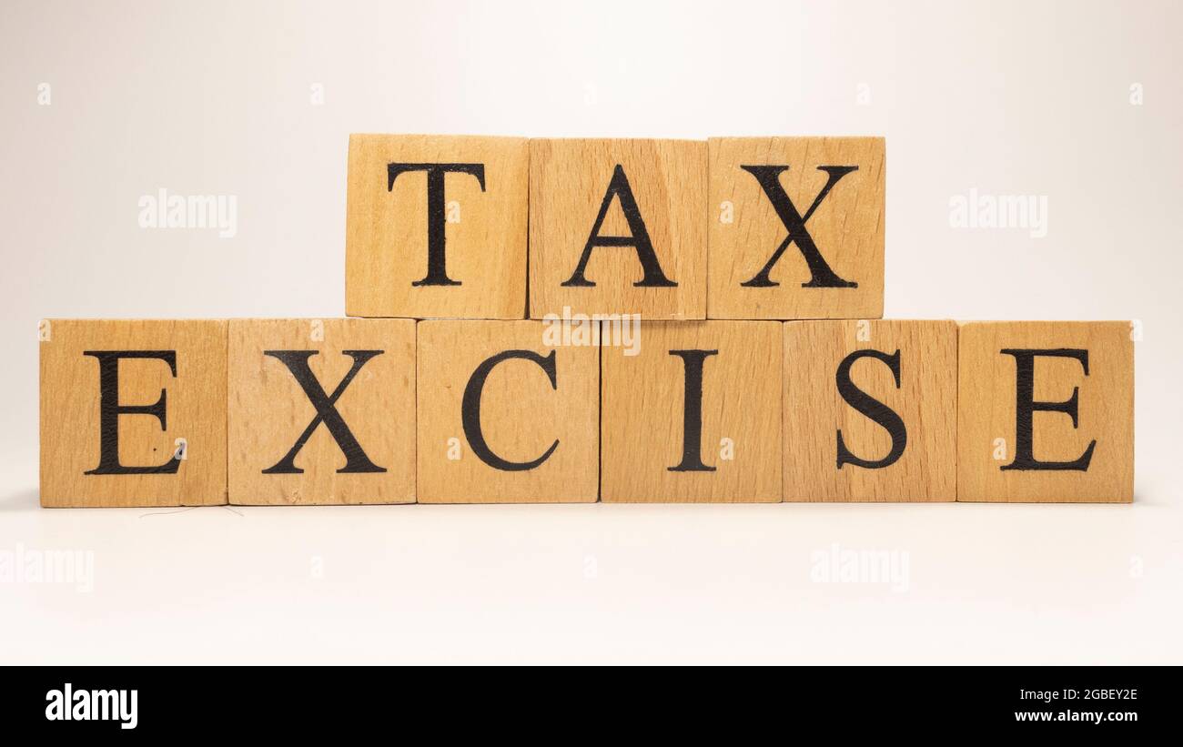 The name Excise tax was created from wooden letter cubes. Economics and ...