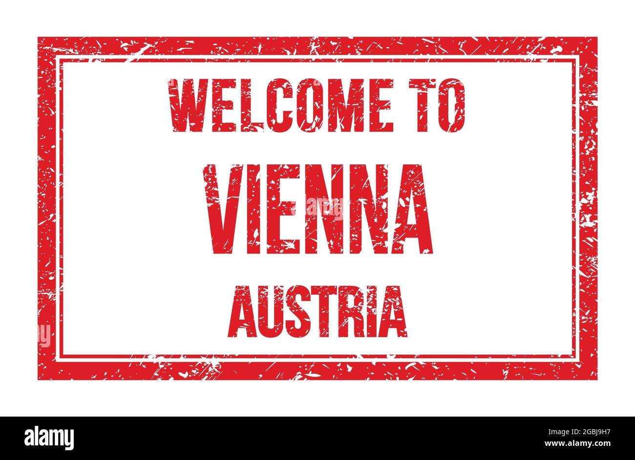WELCOME TO VIENNA - AUSTRIA, words written on red rectangle post stamp ...