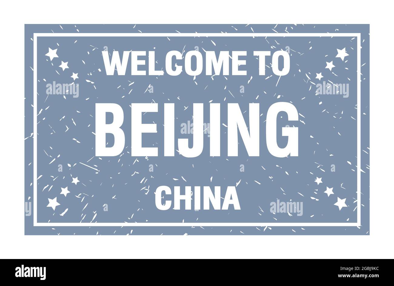 WELCOME TO BEIJING - CHINA, words written on gray rectangle flag stamp ...