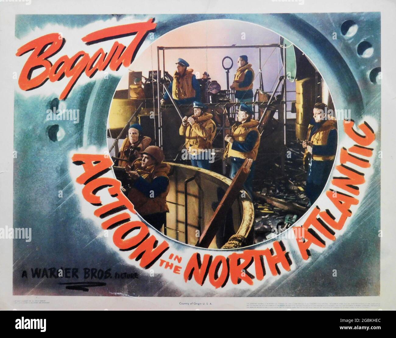 RAYMOND MASSEY and HUMPHREY BOGART in ACTION IN THE NORTH ATLANTIC 1943 ...