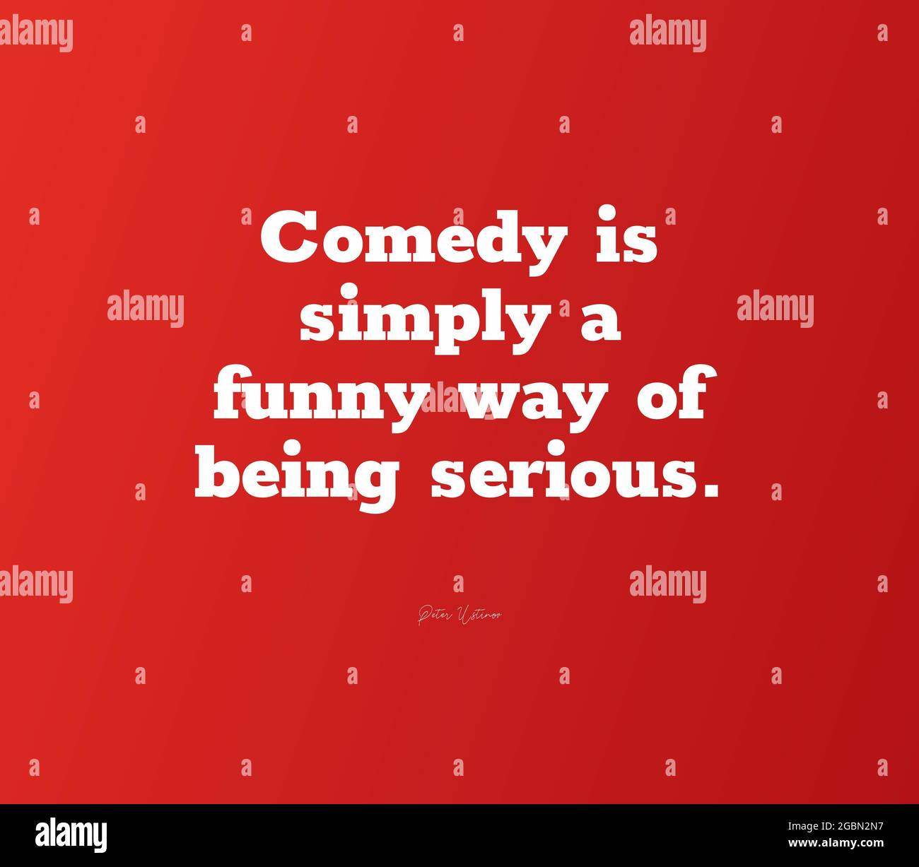 Inspiring quote about comedy Stock Photo - Alamy
