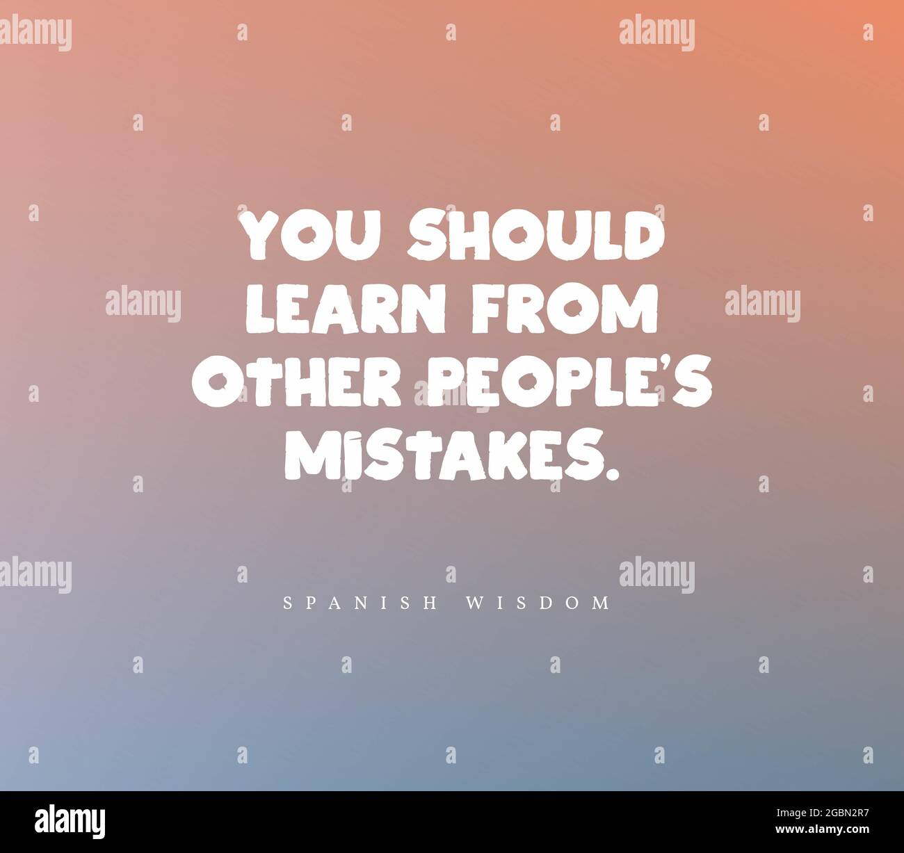 Inspirational motivation quote about learning from other people's ...