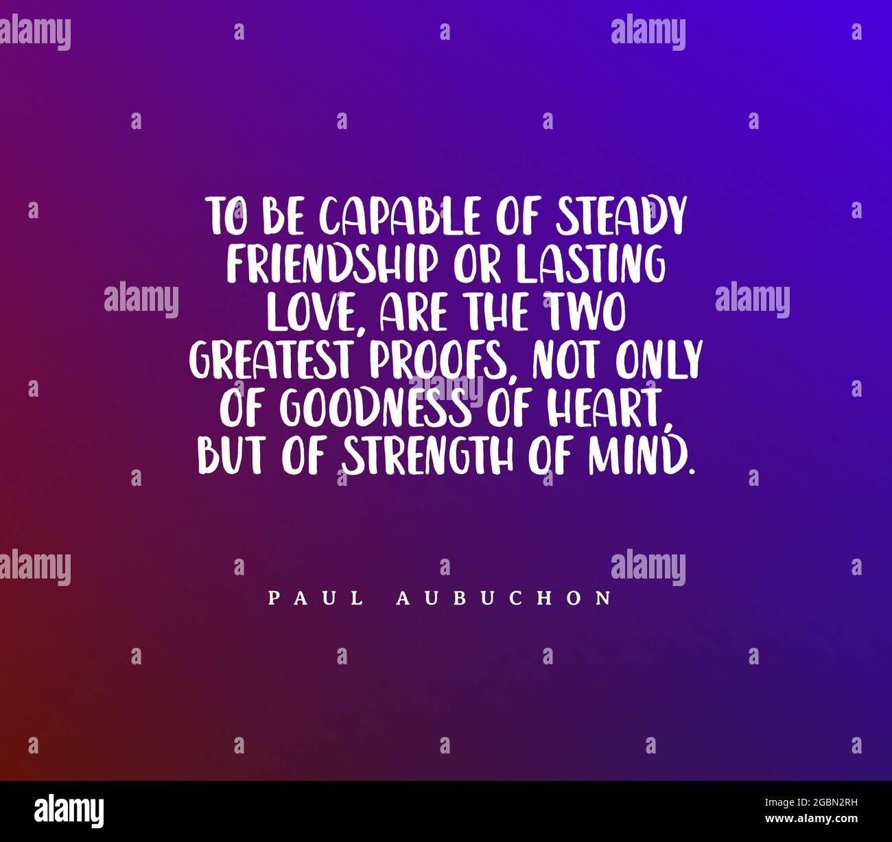 Inspirational motivation quote about steady friendship and lasting love ...