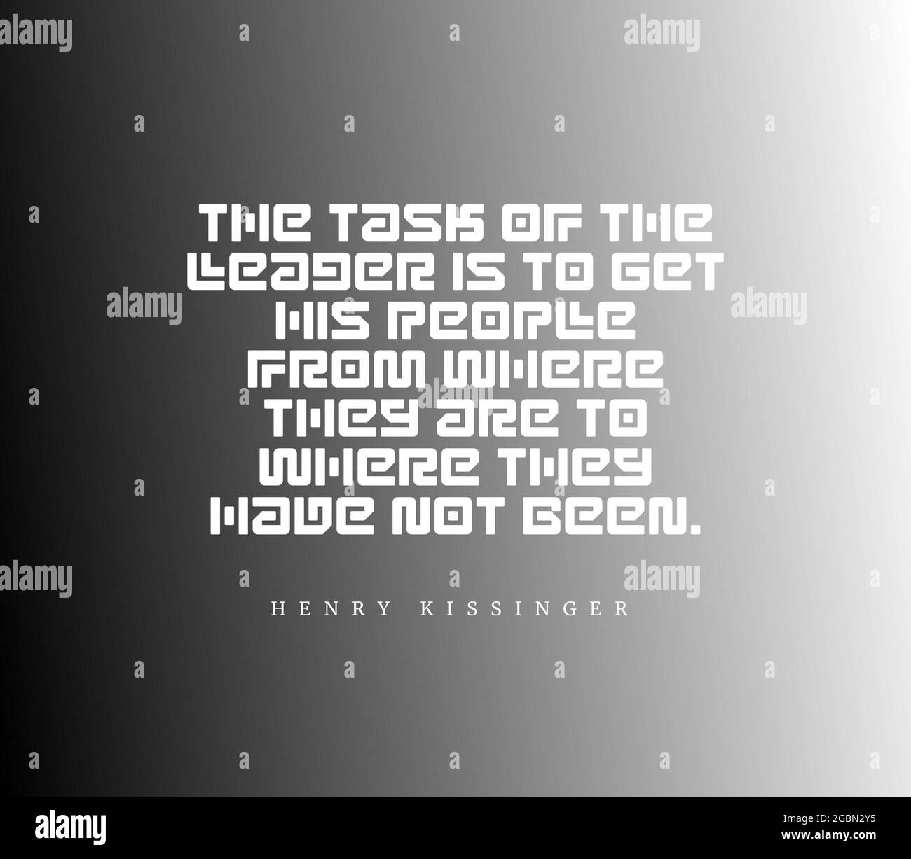 Inspiring quote about leaders Stock Photo - Alamy