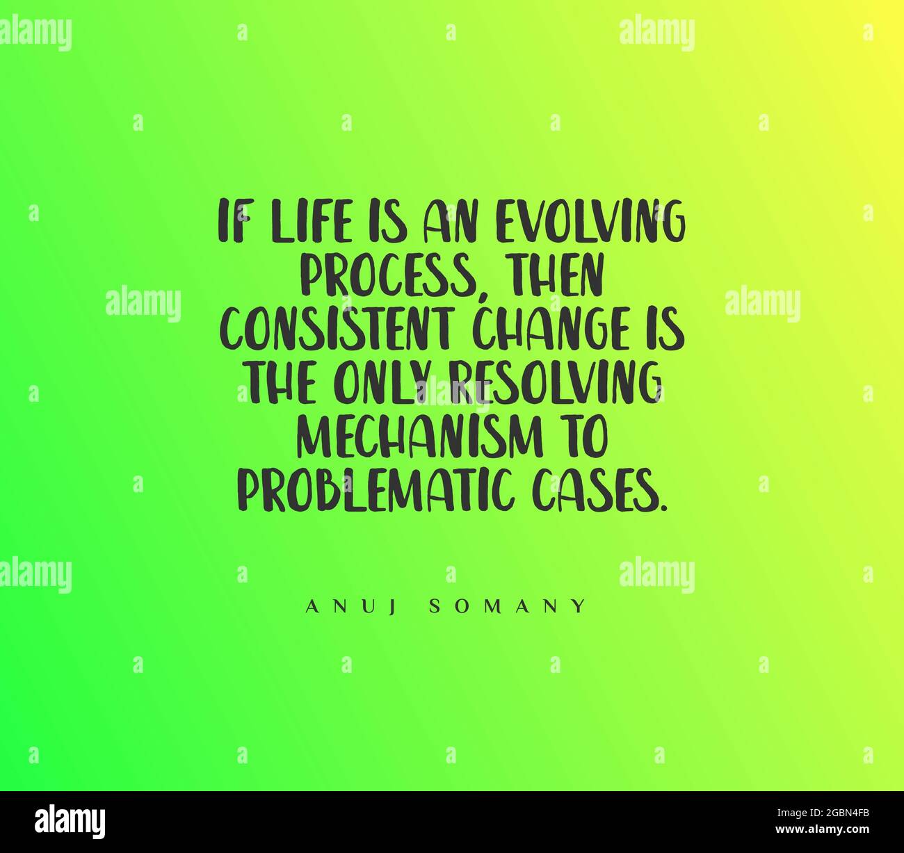 Green and yellow background with "If life is an evolving process ...