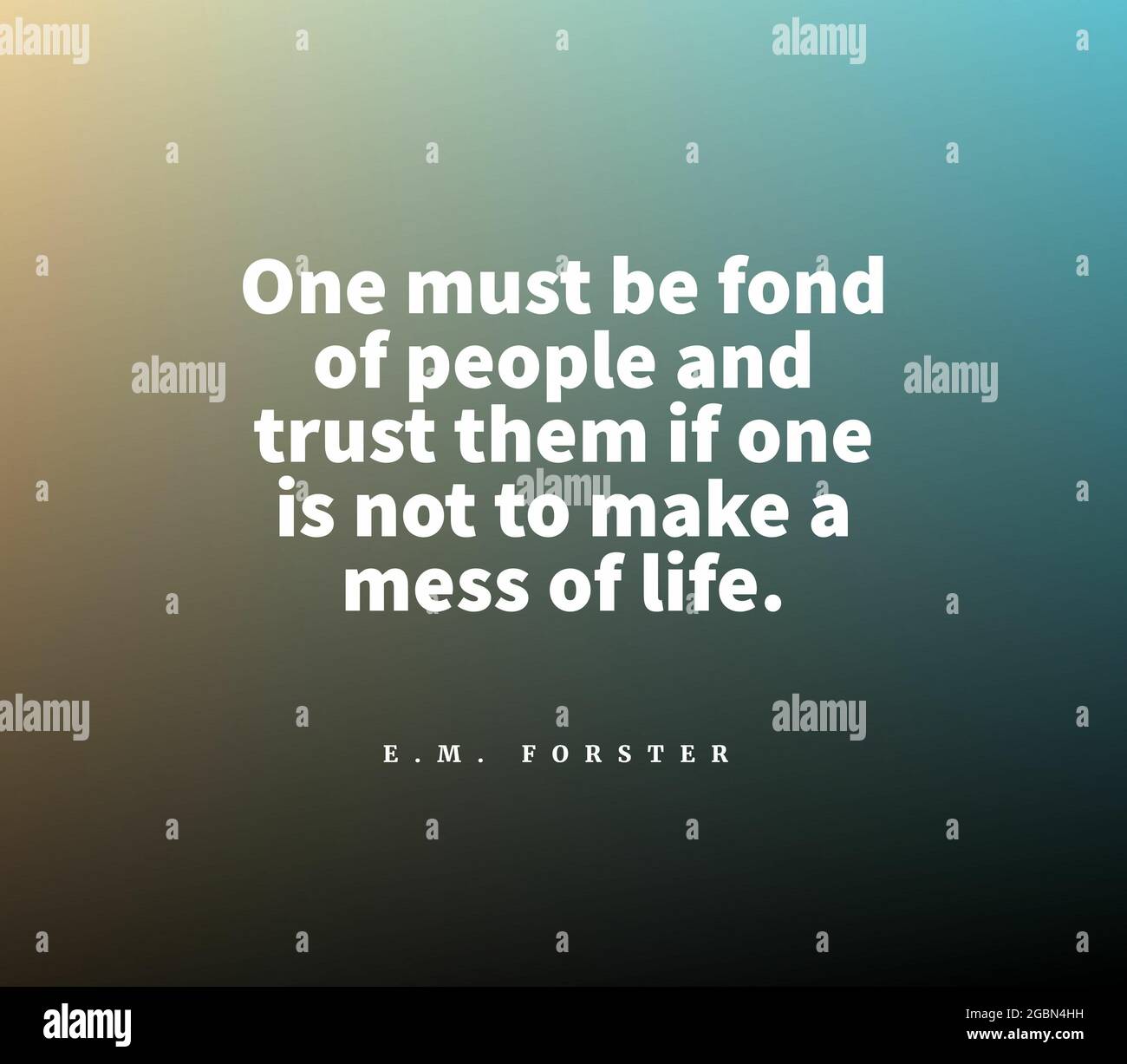 Colorful background with "One must be fond of people Stock Photo - Alamy